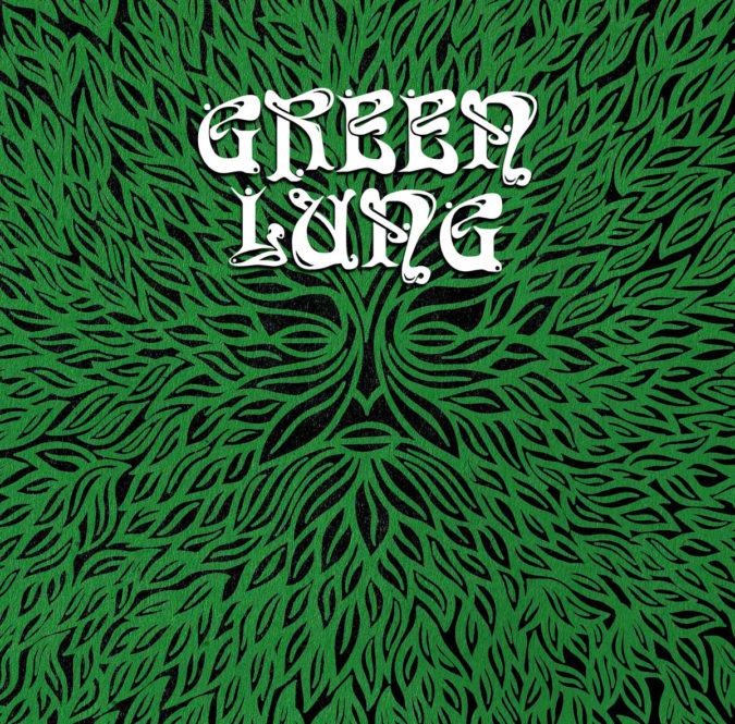 GREEN LUNG "Green Man Rising" Single Review & Stream ⋆ Riff Relevant