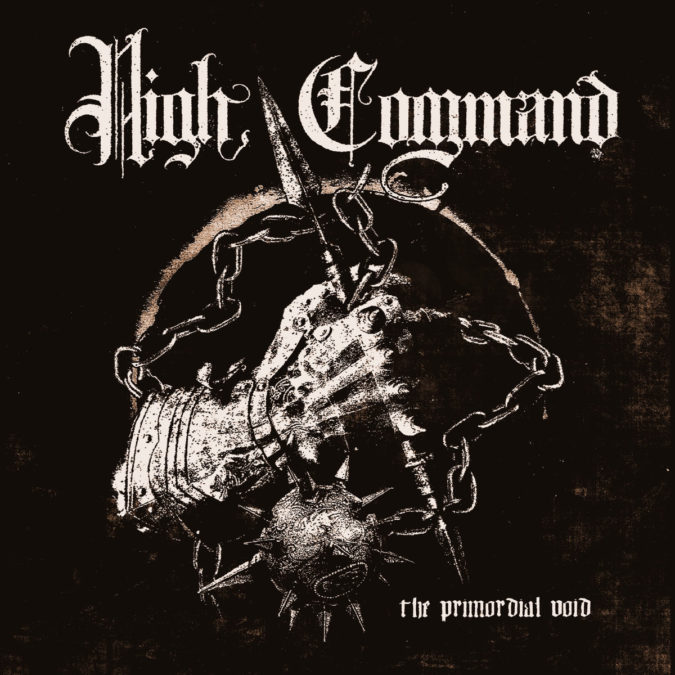HIGH COMMAND 'The Primordial Void' EP Review & Stream ⋆ Riff Relevant