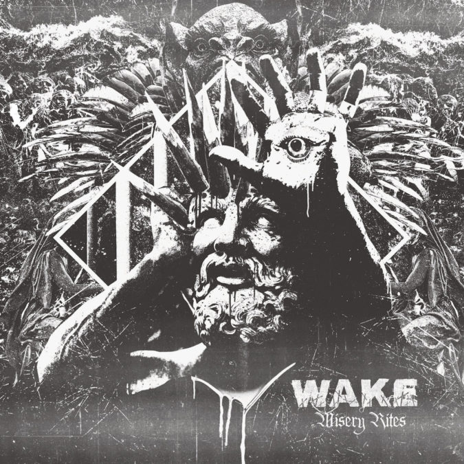 WAKE Streams New 'Misery Rites' Album As Tour With WITHERED Nears ⋆ ...