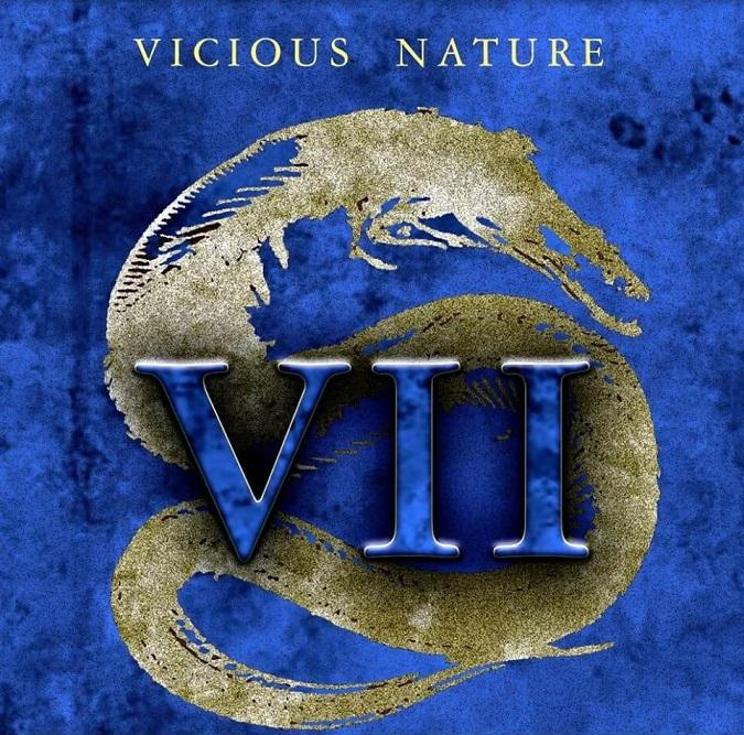 VICIOUS NATURE 'VII' Album Review & Video "The Silence That Kills" ⋆ ...